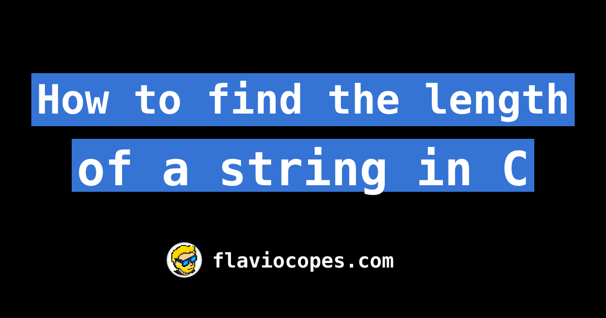 How To Find The Length Of A String In C