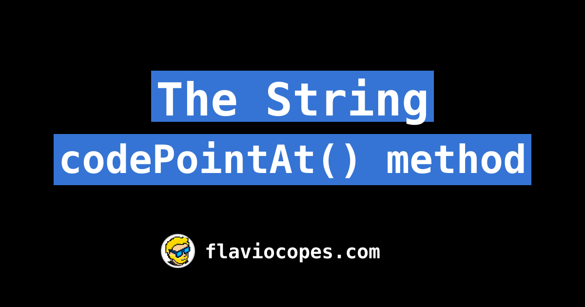 The String codePointAt() method