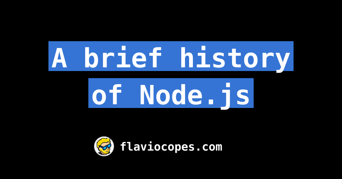 A brief history of Node.js
