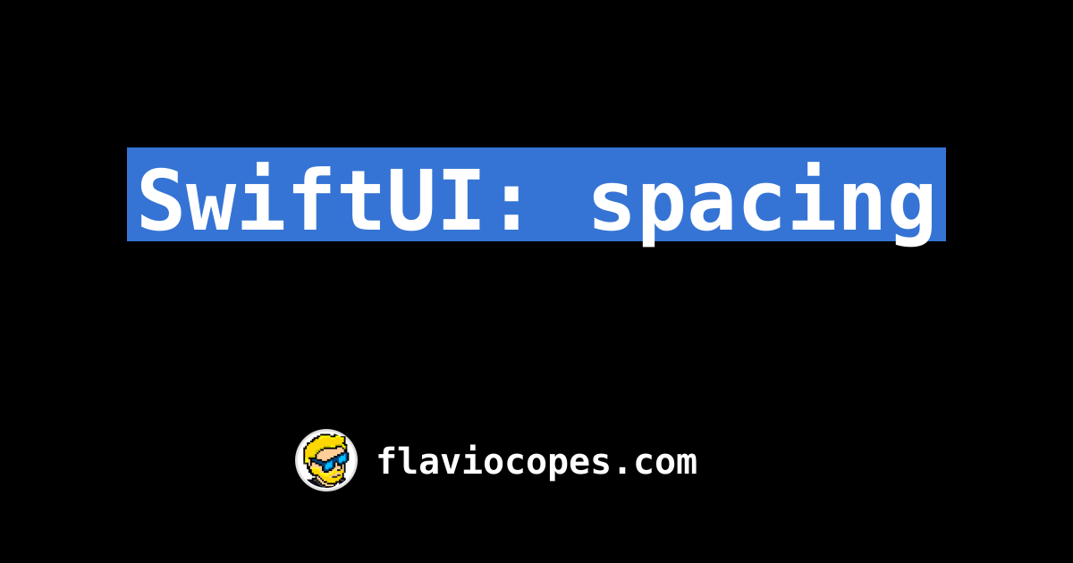 SwiftUI Spacing